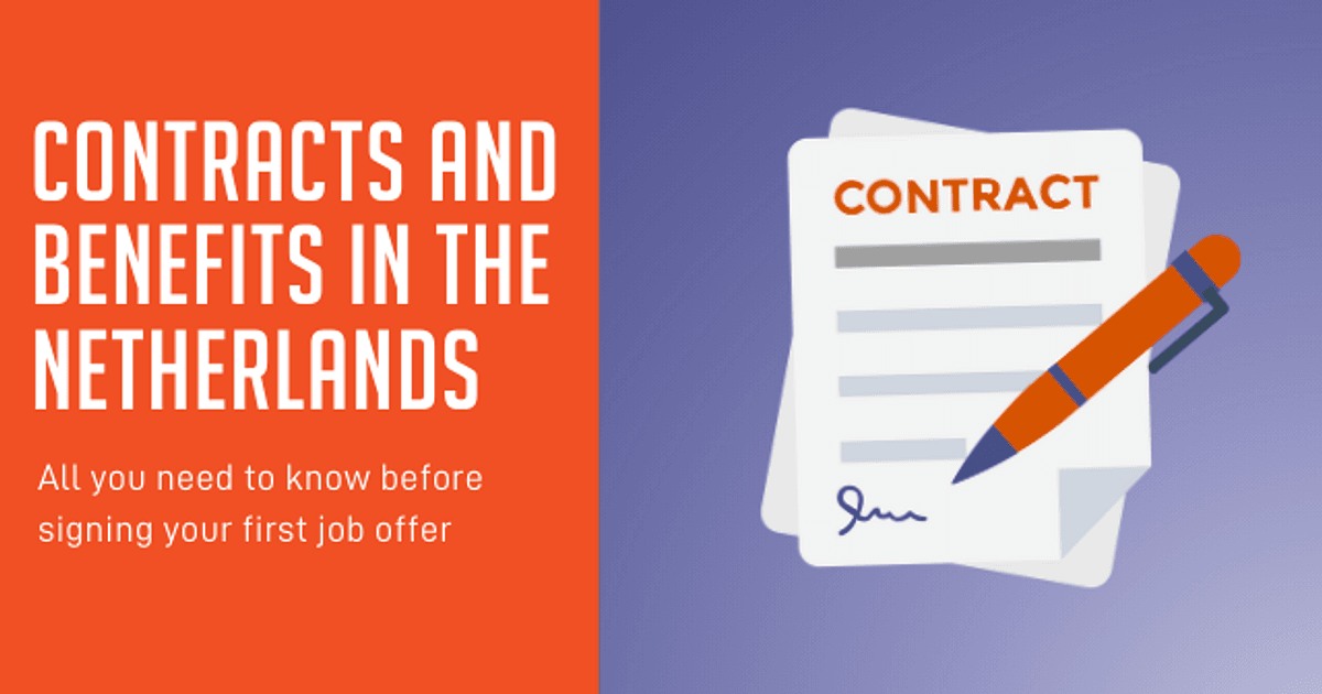 Contracts and Benefits in the Netherlands | Undutchables