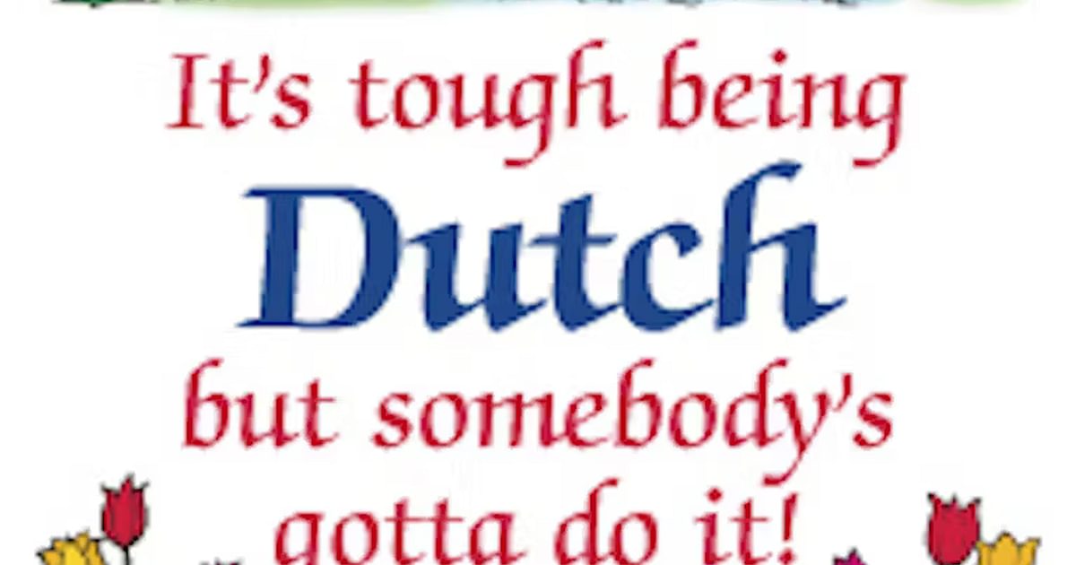 I was born in The Netherlands, but does that make me… | Undutchables