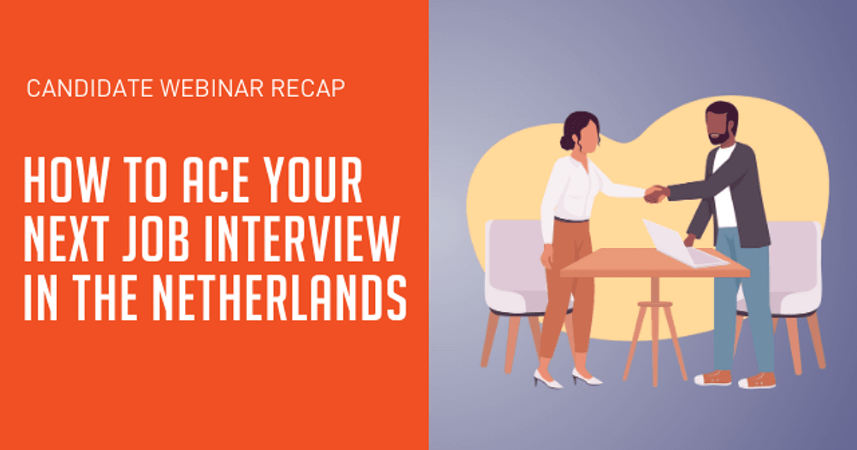 How to Ace Your Next Job Interview in the Netherlands | Undutchables